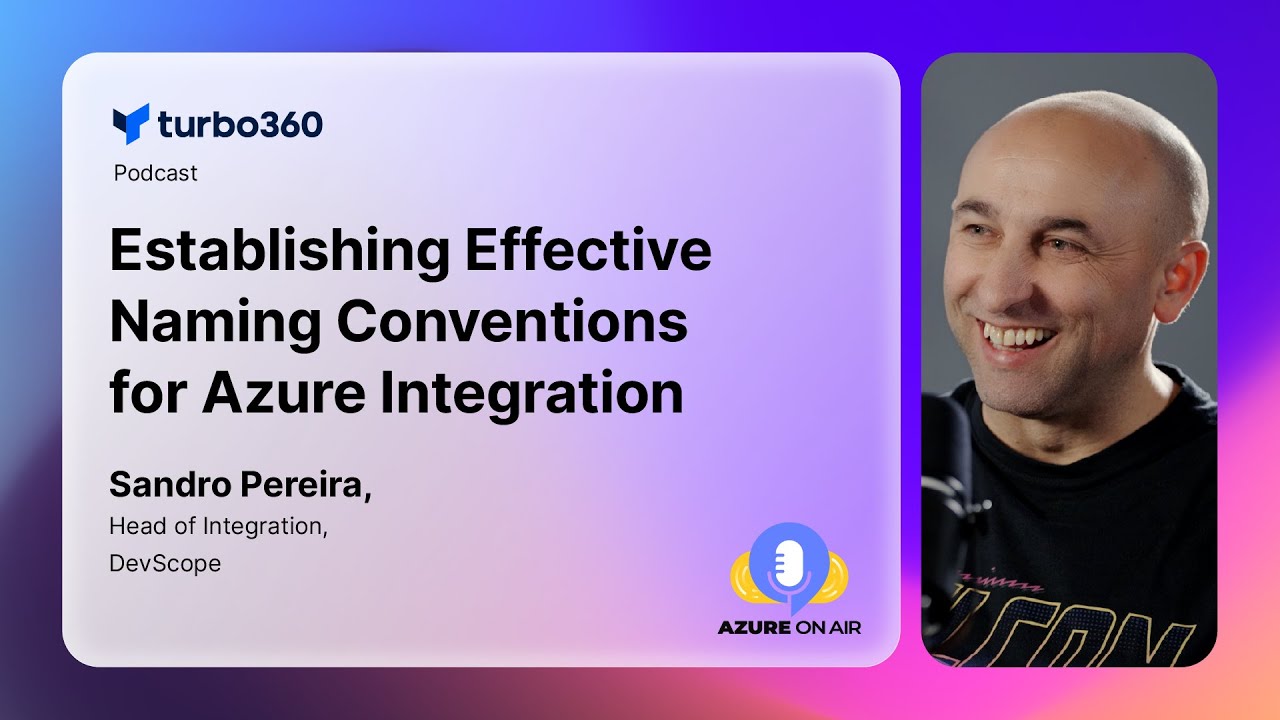 Establishing Effective Naming Conventions for Azure Integration - YouTube