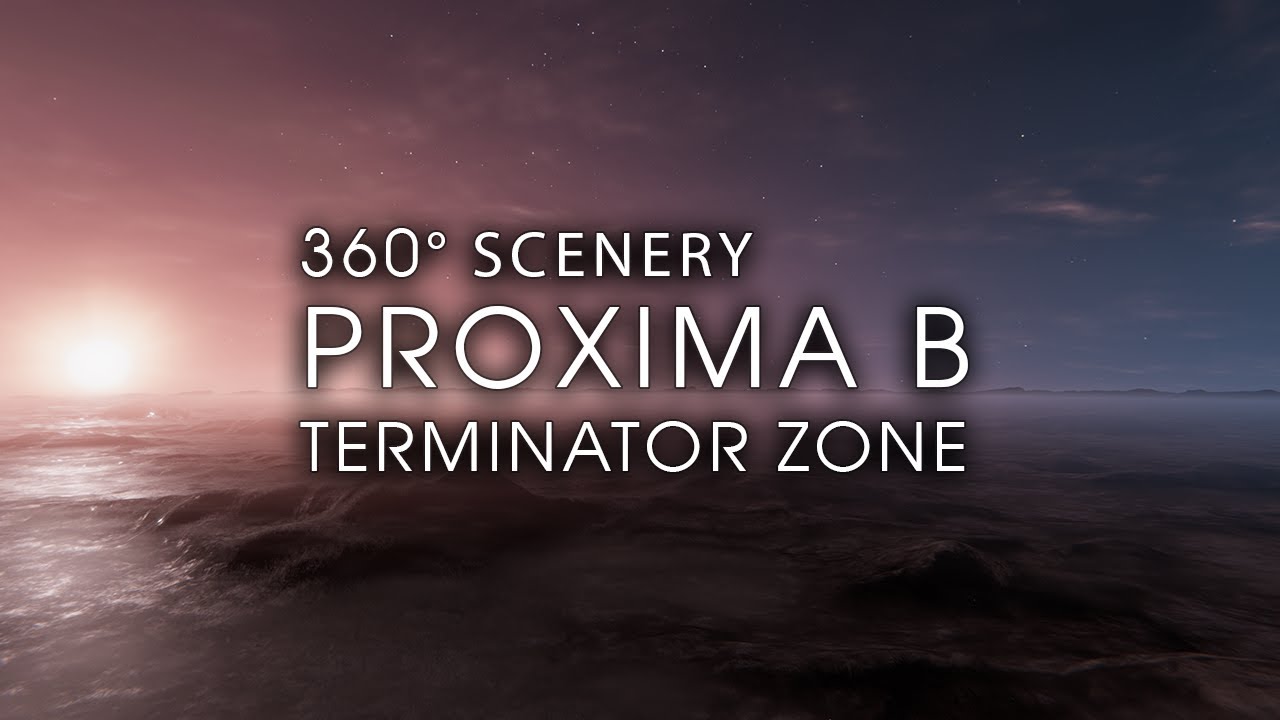 Terminator Zone on Proxima B - Meditative 360° Scenery (8k) - YouTube