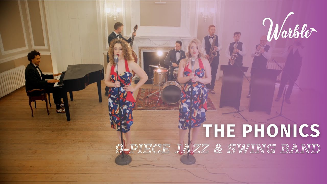 The Phonics // Show-Stopping 9-Piece Jazz & Swing Band // Book Now at ...