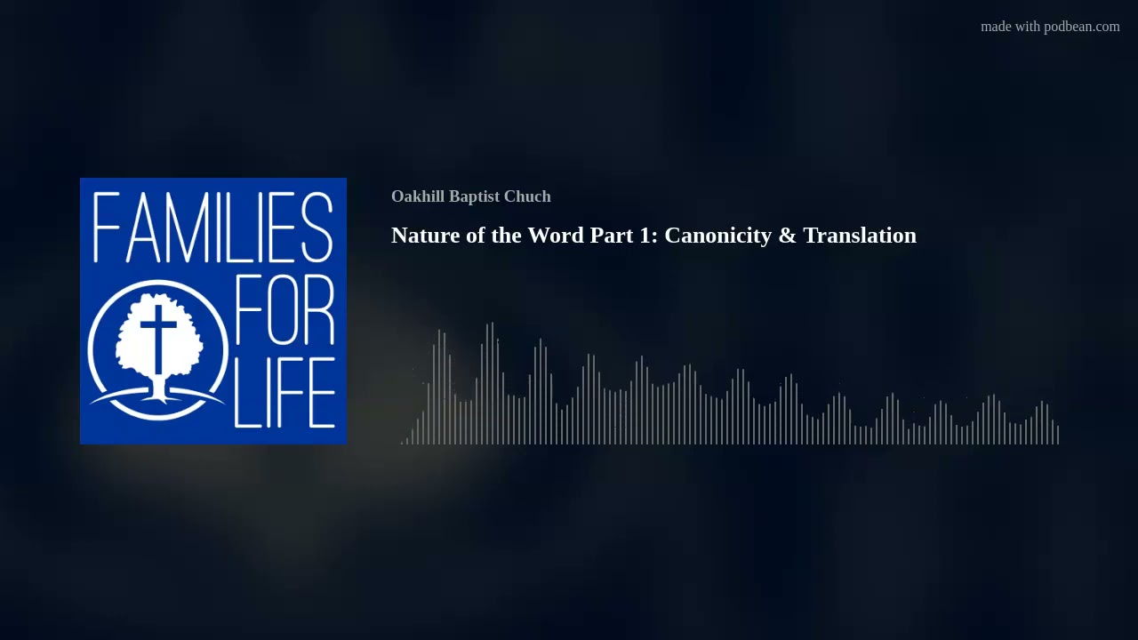 Nature Of The Word Part 1 Canonicity Translation YouTube Nature Of The Word Part 1 Canonicity Translation YouTube