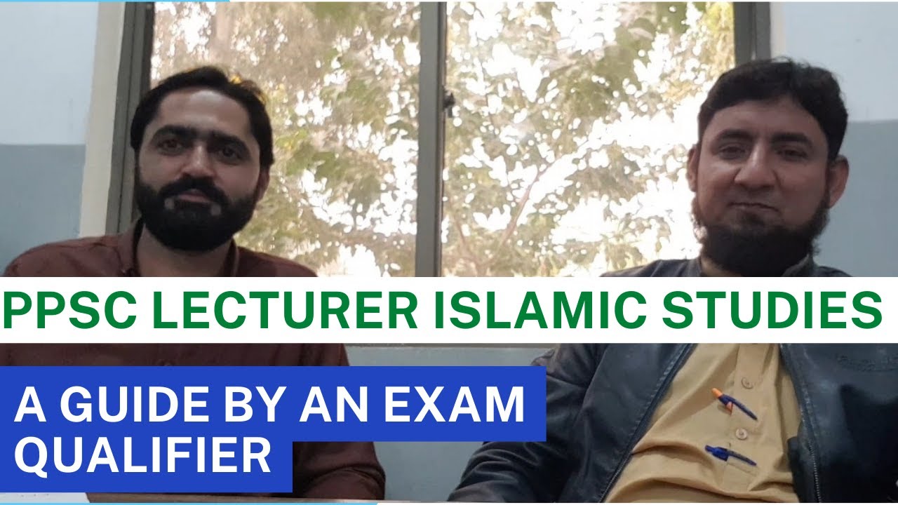 Preparation guide for Lecturer Islamic Studies PSC Exam | A guide by ...