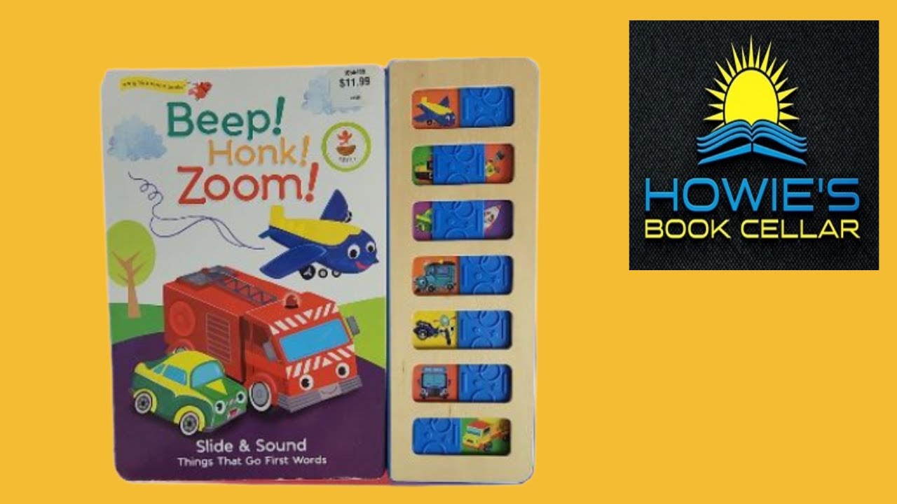 Beep Honk Zoom - INTERACTIVE Button - Early Bird Sound Book - YouTube