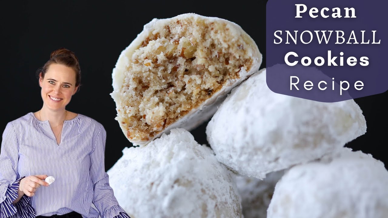 PECAN SNOWBALL COOKIES RECIPE: Easy Christmas snowballs full of pecan ...
