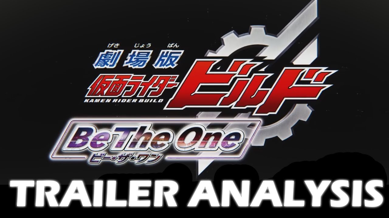 Kamen Rider Build Movie Trailer ANALYSIS - YouTube