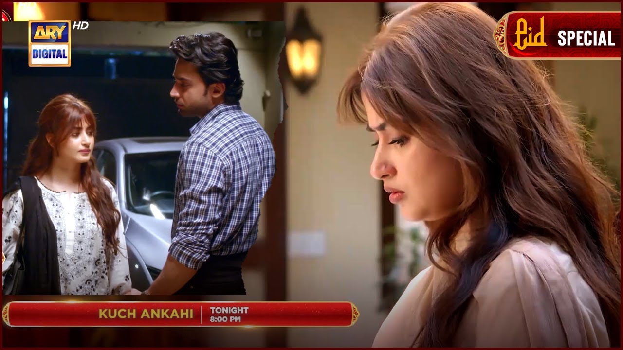Kuch Ankahi Episode 25 | Tonight At 8:00 PM | Bilal Abbas | Sajal Aly | ARY Digital - YouTube