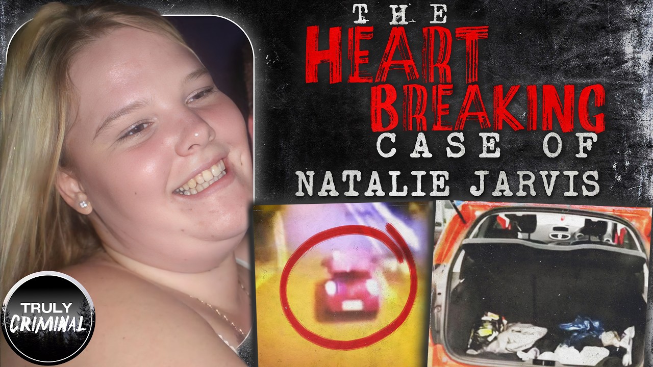 The Heartbreaking Case Of Natalie Jarvis - YouTube