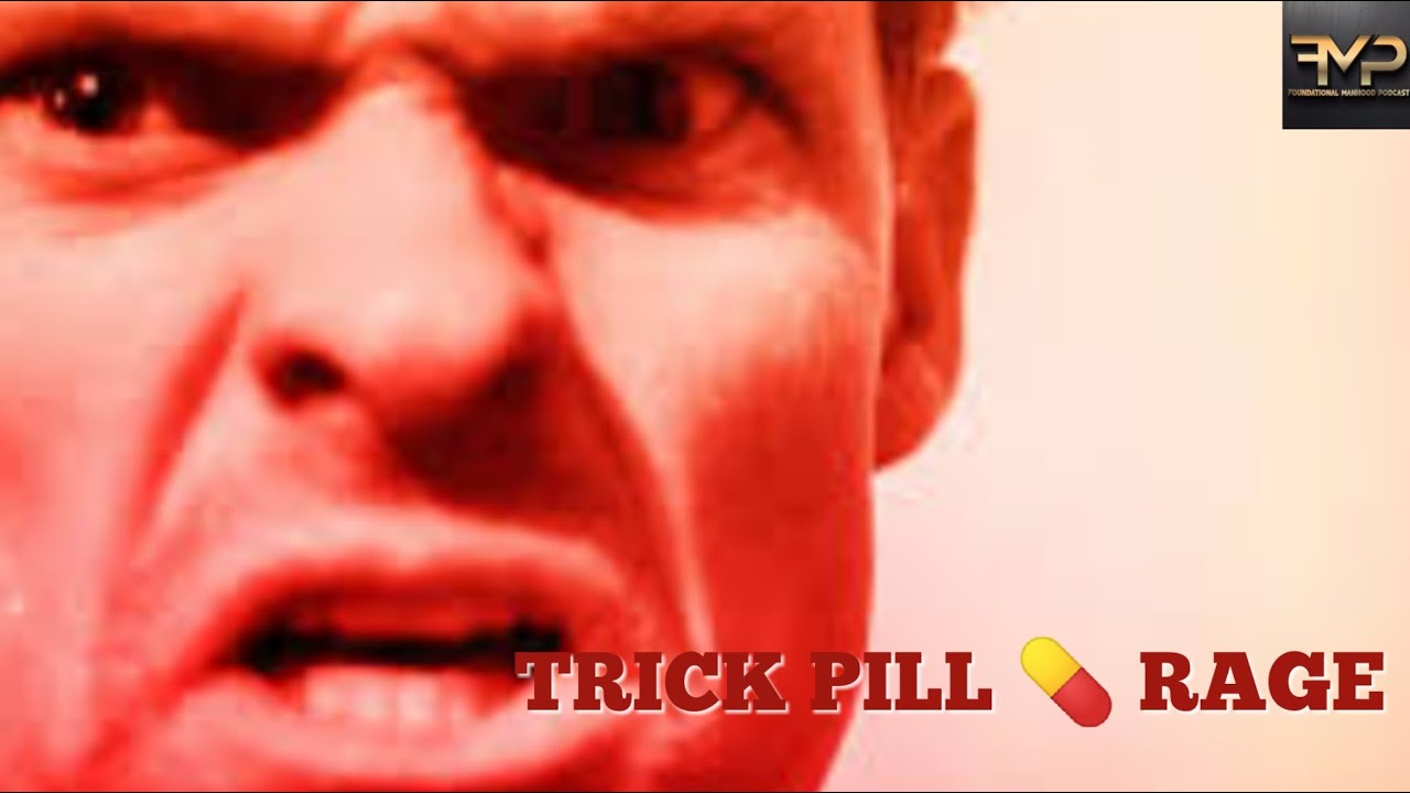Trick Pill Rage/ Not Red Pill Rage - YouTube