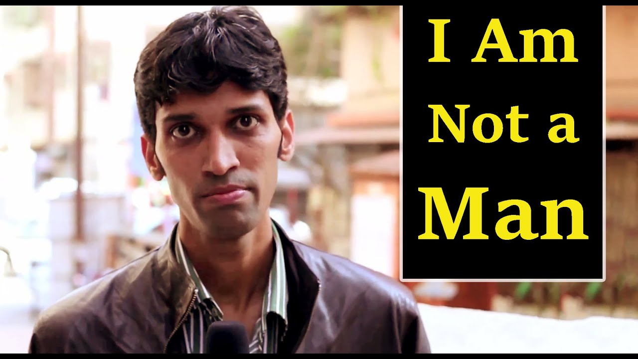 I Am Not A Man | Women's Day Special - YouTube