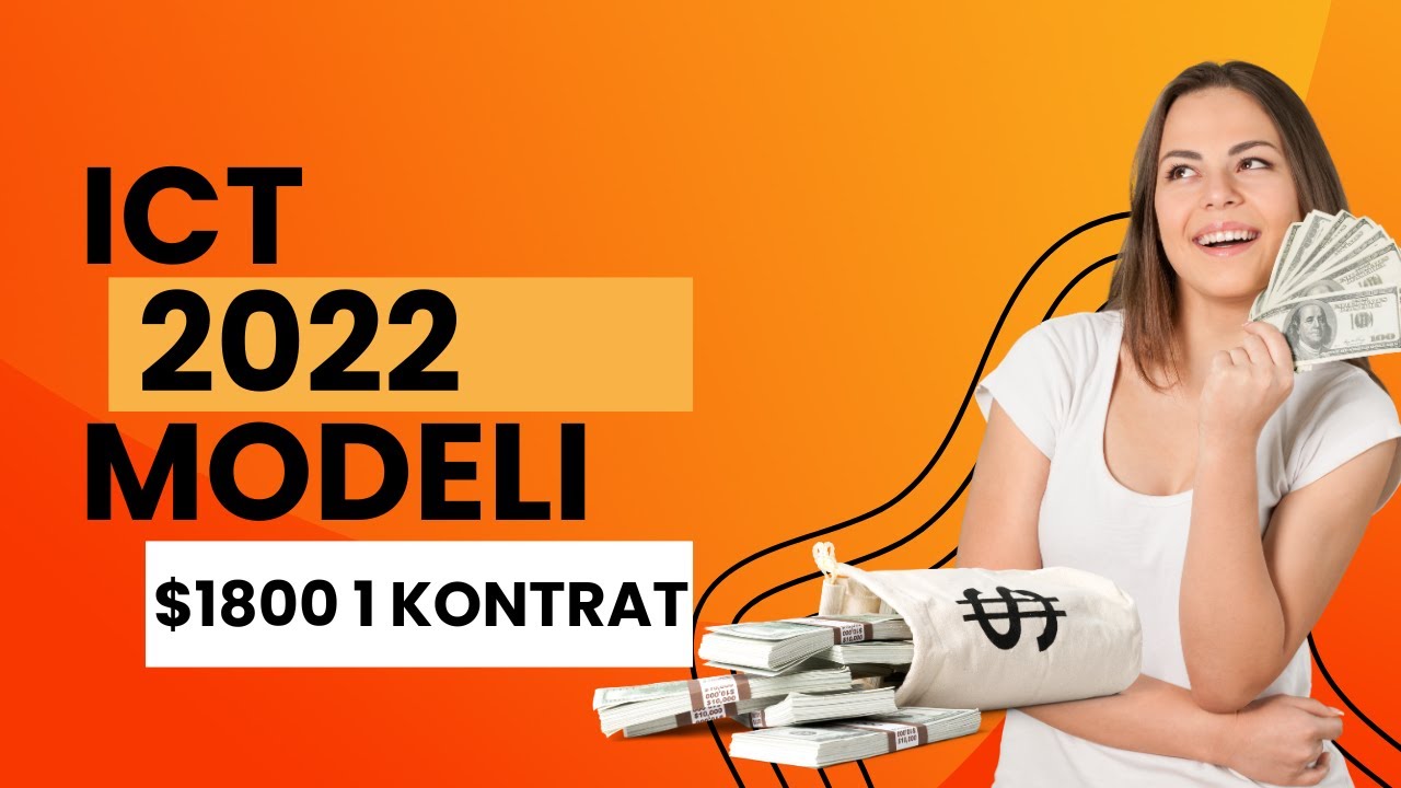 ICT 2022 MODELI 90 PUAN $1800 1 KONTRAT NY LUNCH LIKIDITESI - YouTube