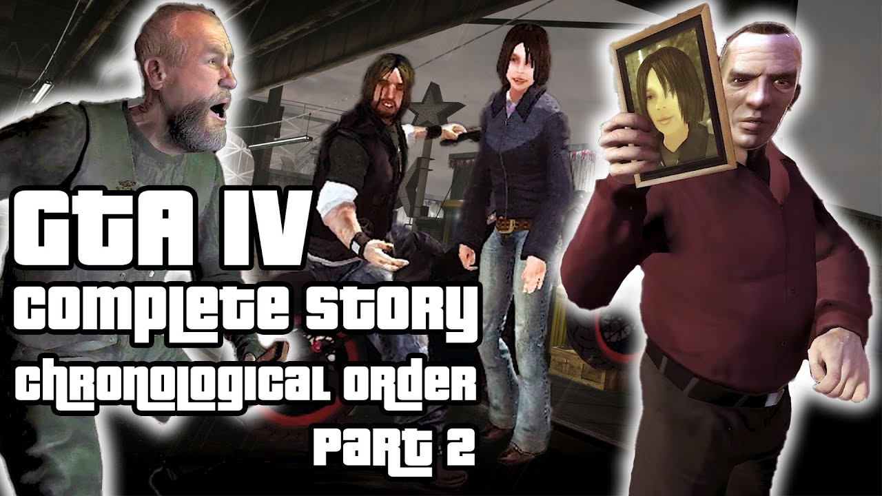 GTA 4 | Complete Story in Chronological Order | Part 2 | First Person ...
