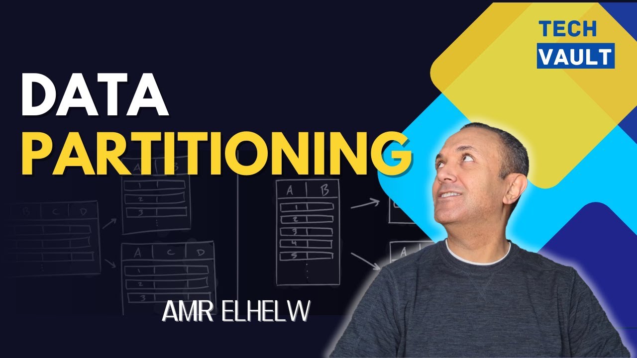 Data Partitioning English With Amr Elhelw Tech Vault Youtube