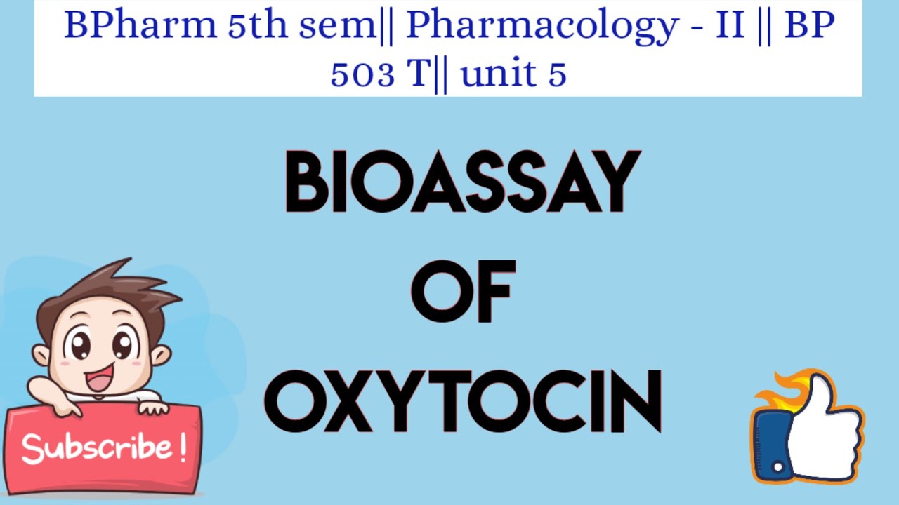 Bioassay of Oxytocin - YouTube