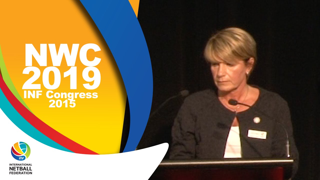 INF Congress 2015 I Netball World Cup 2019 - YouTube