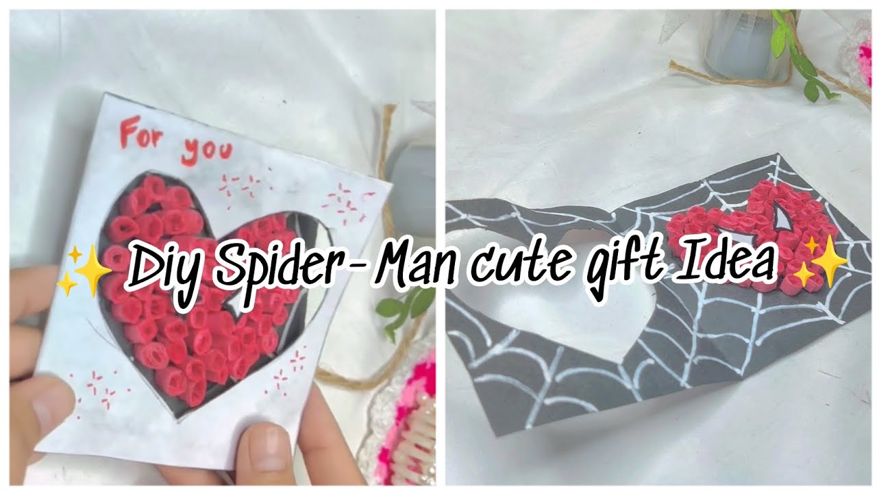 How to make SpiderMan cute gift Idea 💗/spiderman craft ideas 🕷️/DIY cute gift ideas #spiderman # ...
