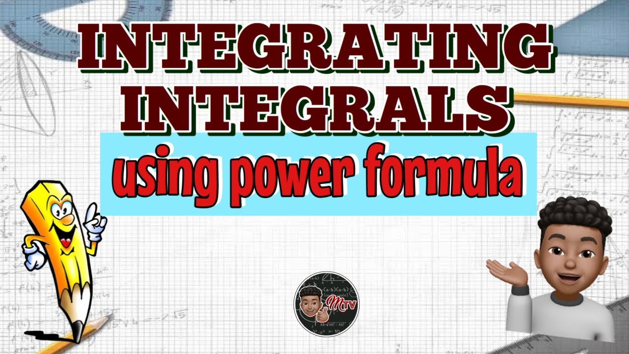 Integrating Integrals using Power Formula | Math-matic TV - YouTube