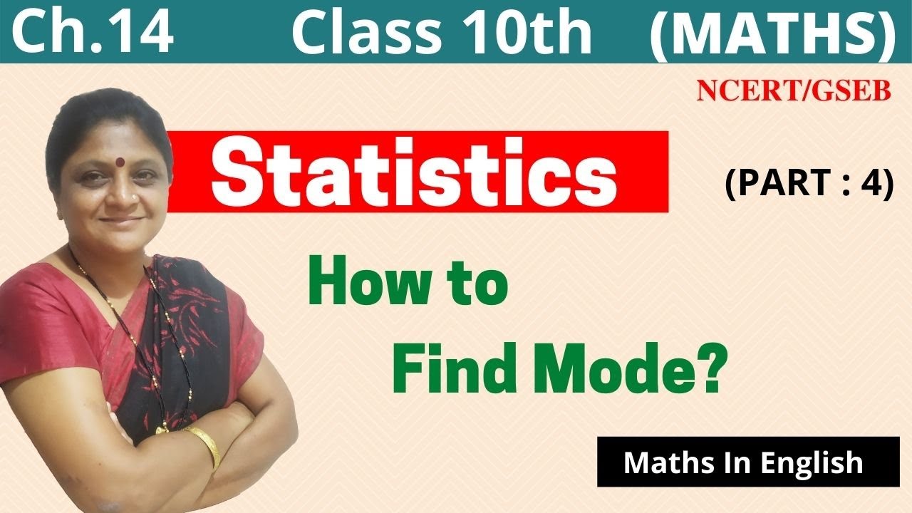 Part 4 :- Statistics | How to Find Mode? (Class 10th) | NCERT ...