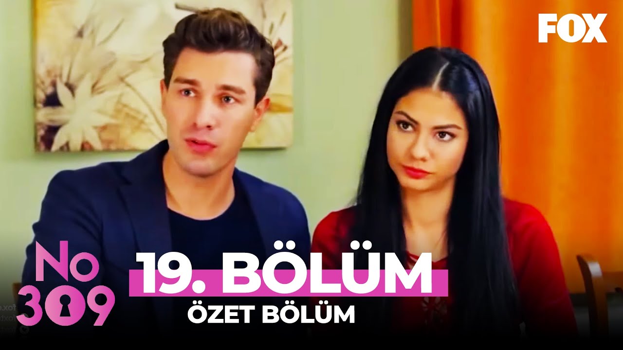 No: 309 19. Bölüm Özet - YouTube