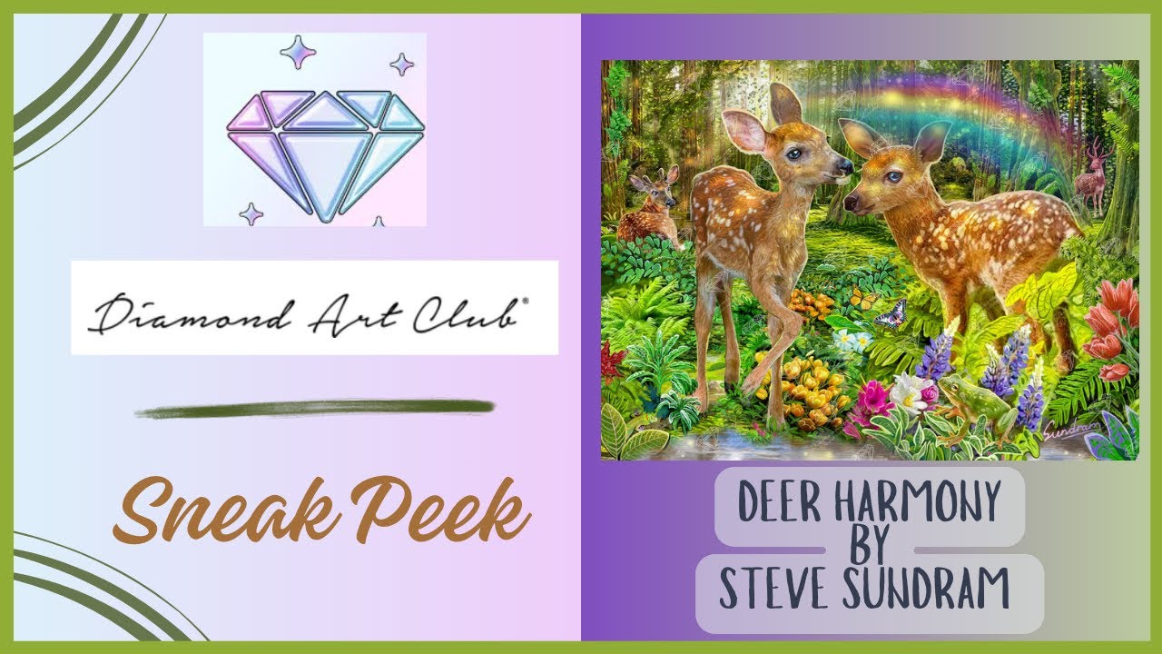 Sneak Peek of Deer Harmony by Steve Sundram and Diamond Art Club - YouTube