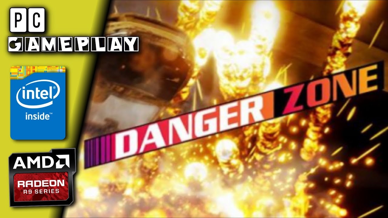 Danger Zone Gameplay [PC] - YouTube