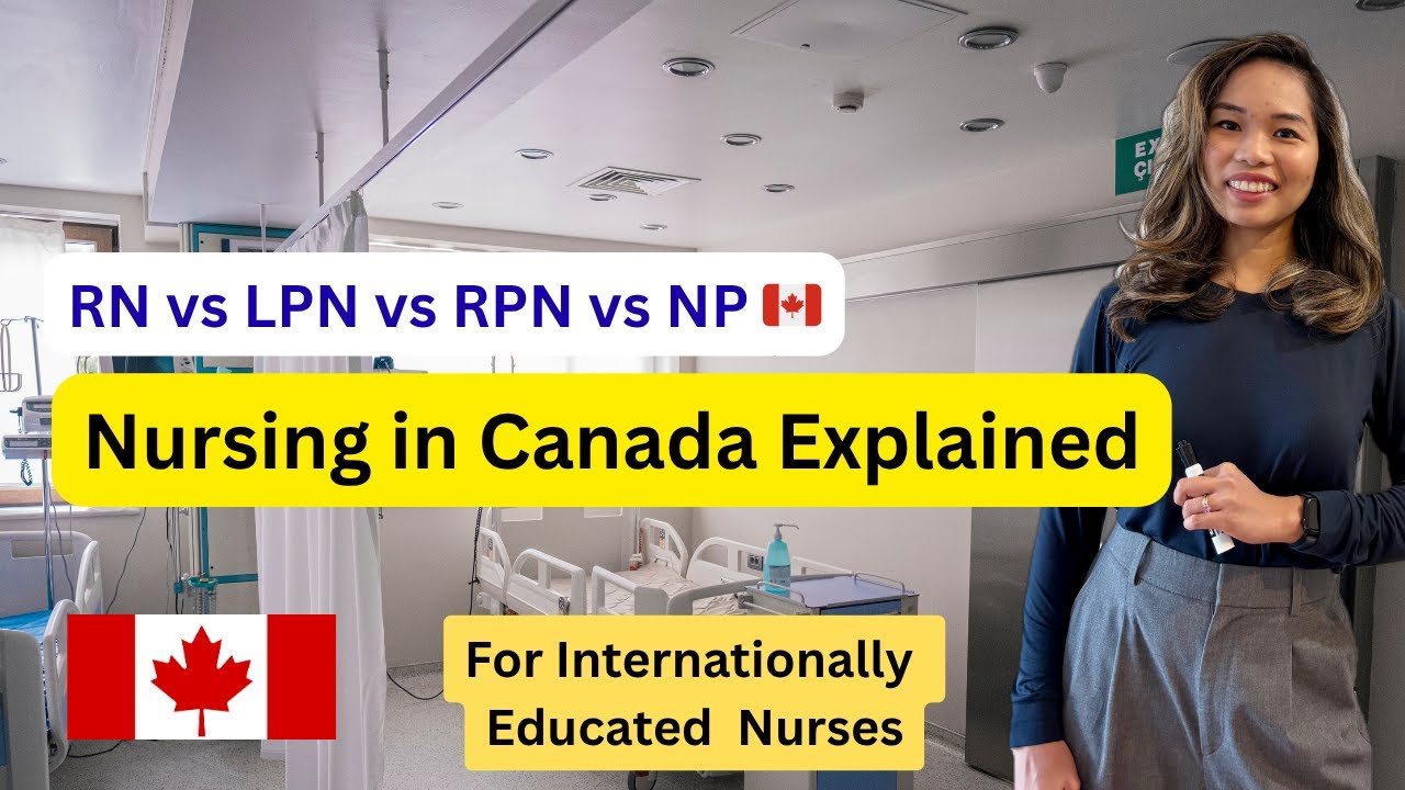Different Types of Nurses in Canada Explained (RN, RPN, LPN, NP + IENs ...