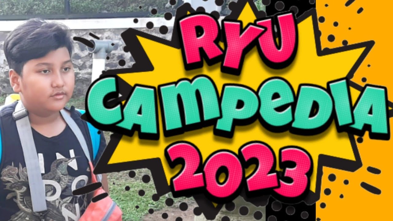 RYU CAMPING SAMA SEKOLAH 2023. No Commentary (4K Res) - YouTube