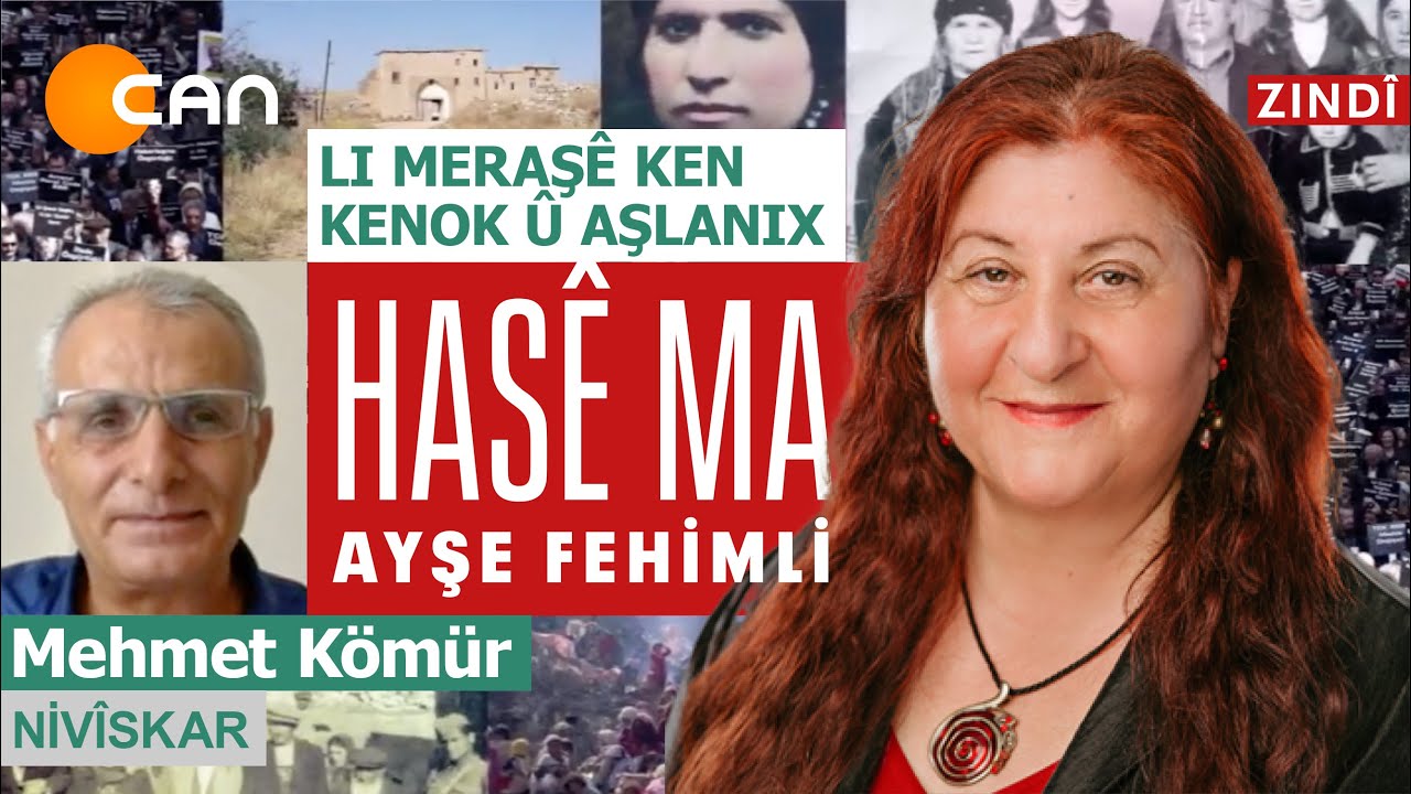 LI MERAŞÊ KEN KENOK Û AŞLANIX - MÊVAN: MEHMET KÖMÜR - AYŞE FEHİMLİ Û ...
