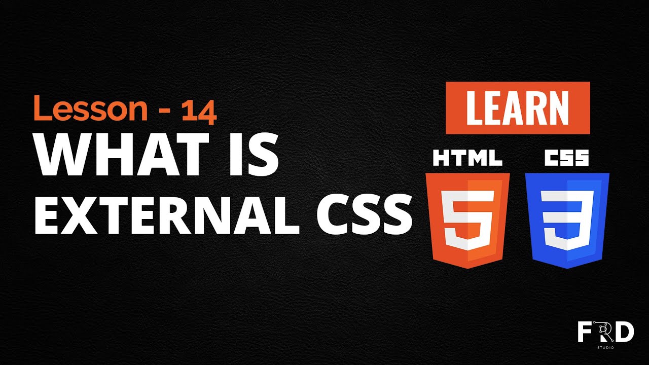 Learn HTML and CSS: Lesson -14 | What is External Css In Hindi - YouTube