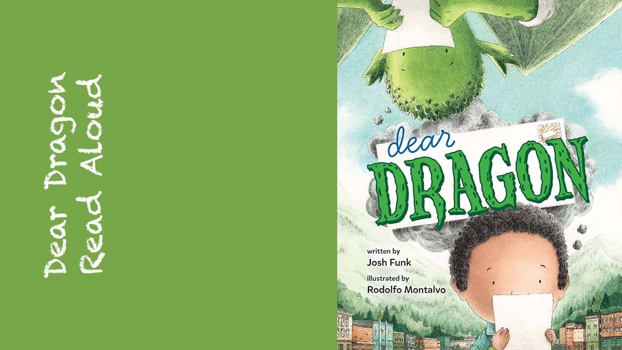 Fantastical Friendship: "Dear Dragon" by Josh Funk | Grandpa Oliver ...