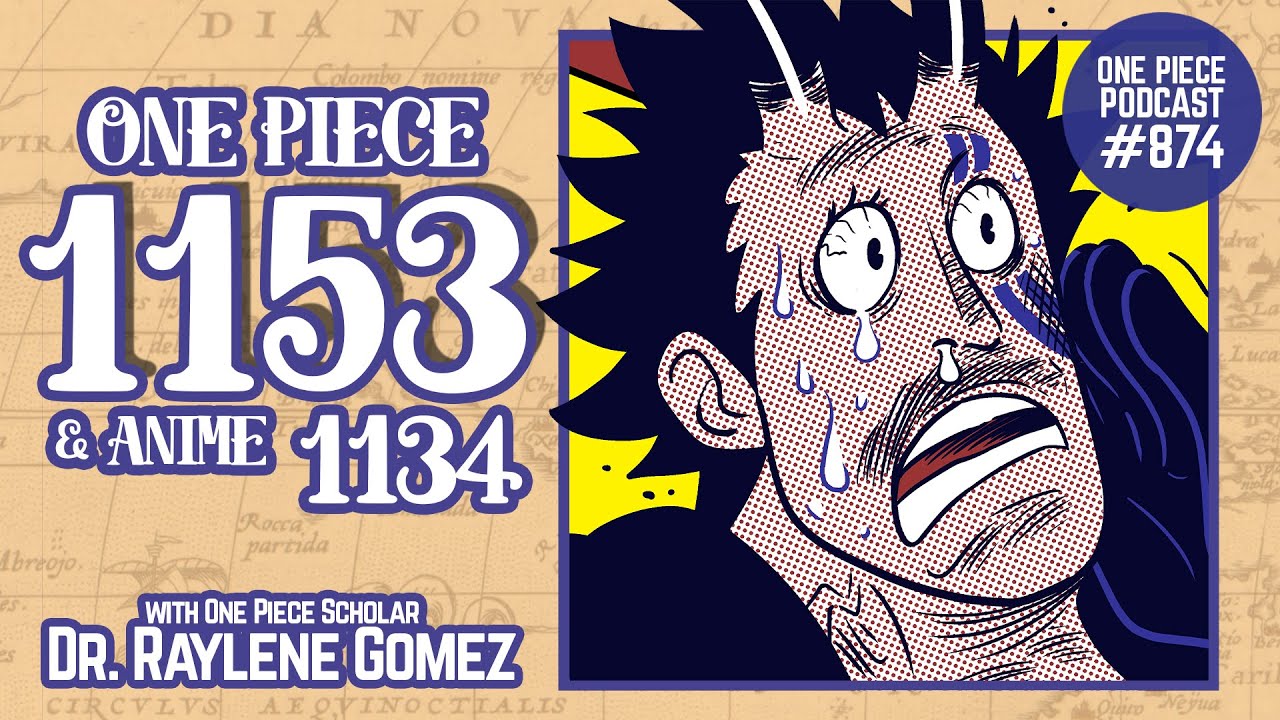 One Piece Chapter 1153 | One Piece Episode 1134 | One Piece Podcast ...
