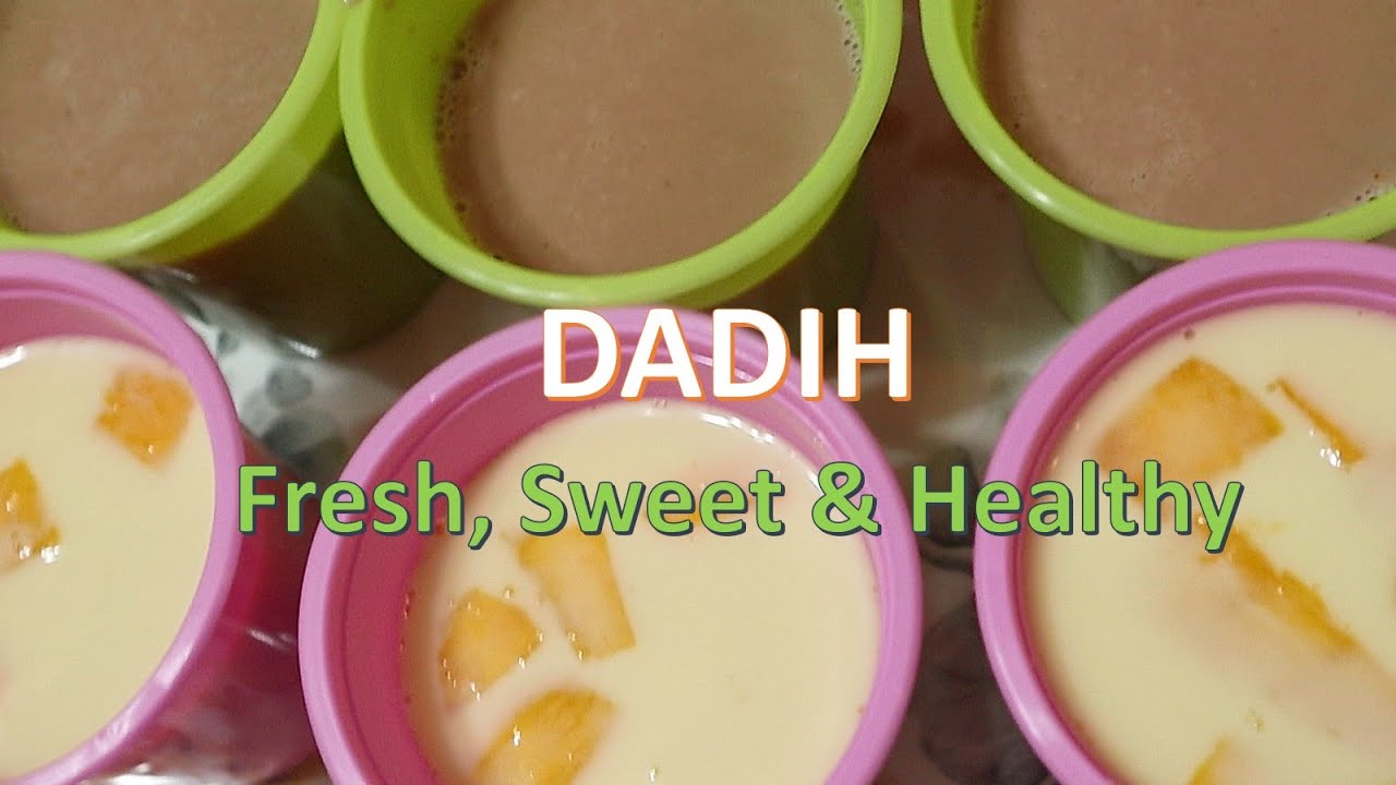 Fresh, Sweet & Healthy DADIH - YouTube