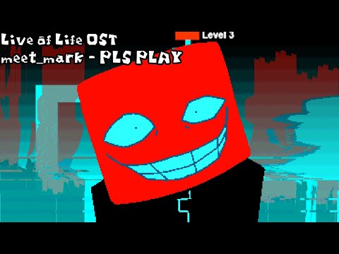 Live of Life OST - PLS PLAY (Labyrinth Chase Theme)