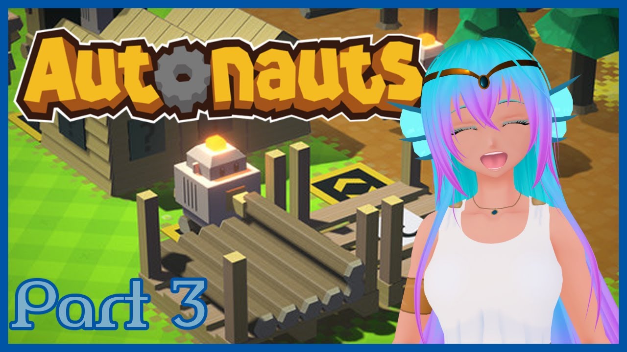 Building a Colony at Last | Autonauts【VTuber】 - YouTube