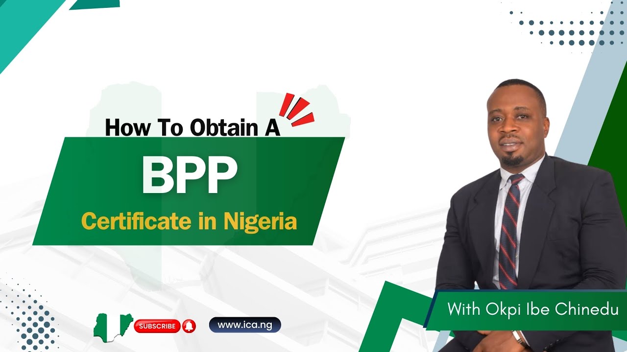 How To Obtain a BPP Certificate In Nigeria - YouTube