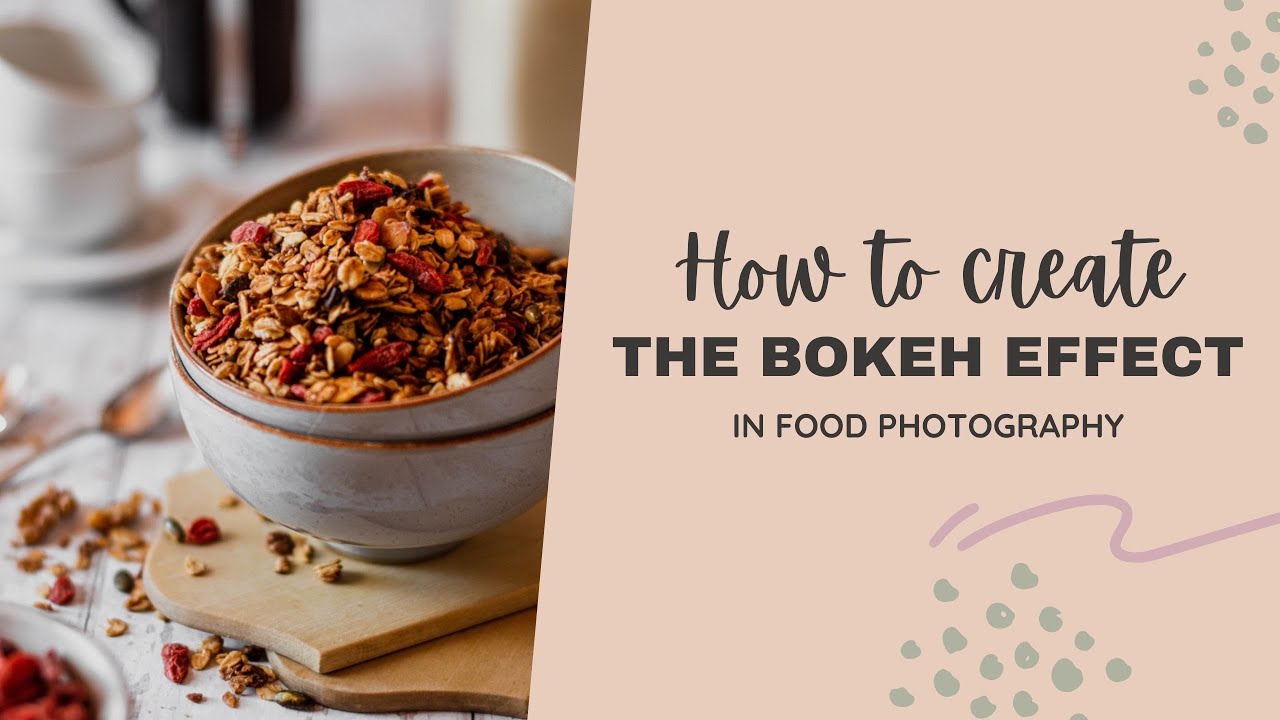 How to create the bokeh effect in food photography - YouTube