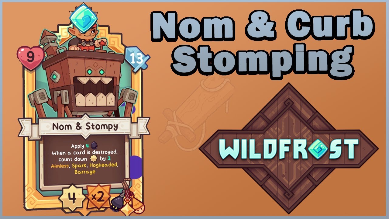 Nom & Curb Stomping | WILDFROST - YouTube