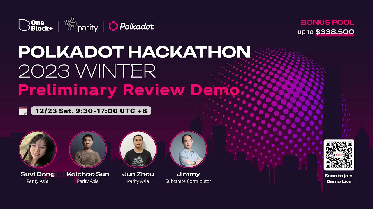 2023 Winter Polkadot Hackathon Preliminary Review Demo - YouTube