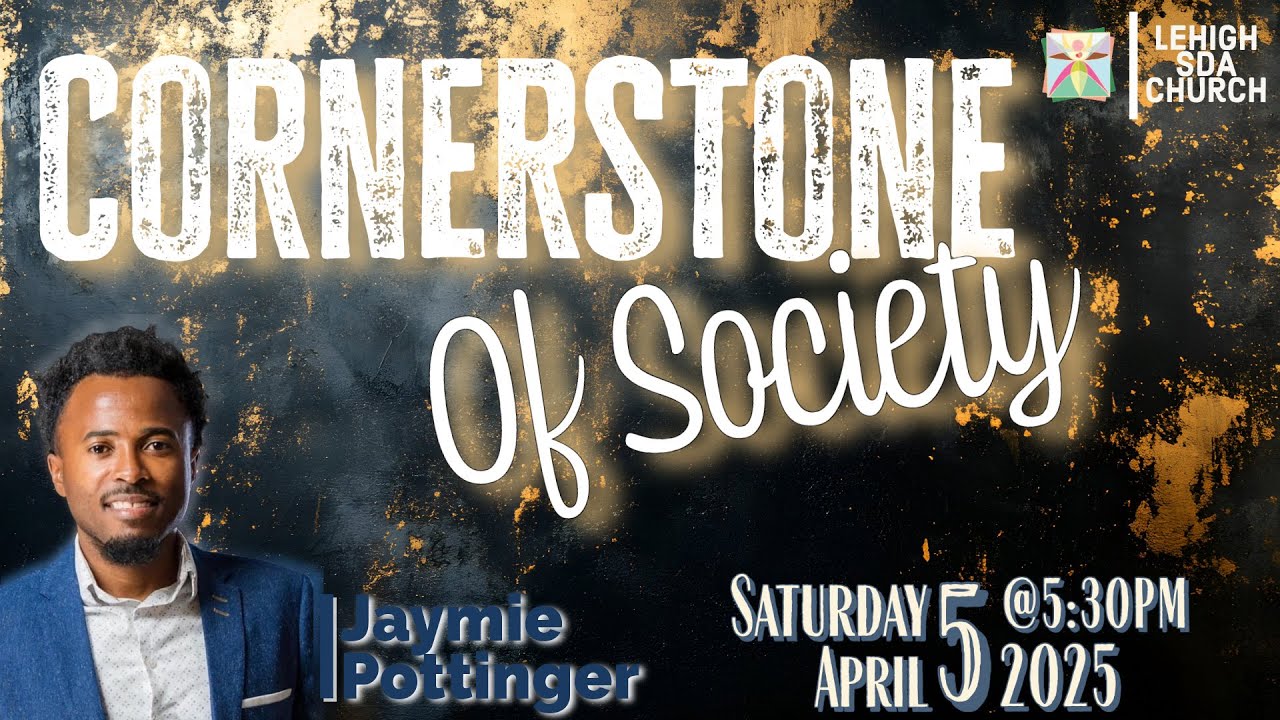 4/5/2025 - Jaymie Pottinger - Cornerstone of Society - YouTube
