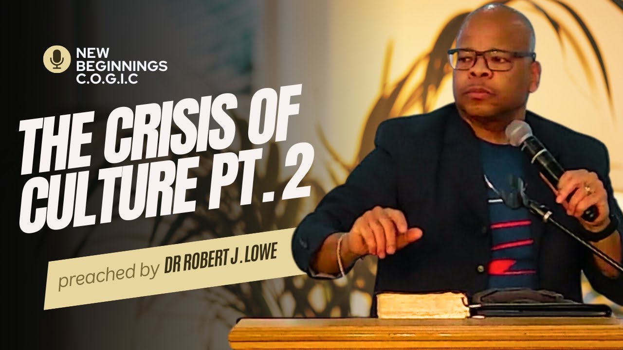 The Crisis Of Culture PT. 2 - Dr Robert J. Lowe - YouTube