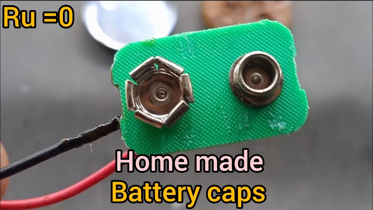 How to make at home Battery caps Home-made 9 volt battery caps DIY ...