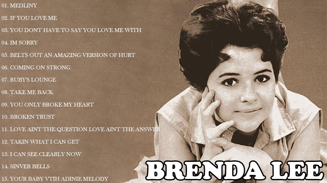 Brenda Lee Greatest Hits Full Album - Best Classic Legend Country Songs ...