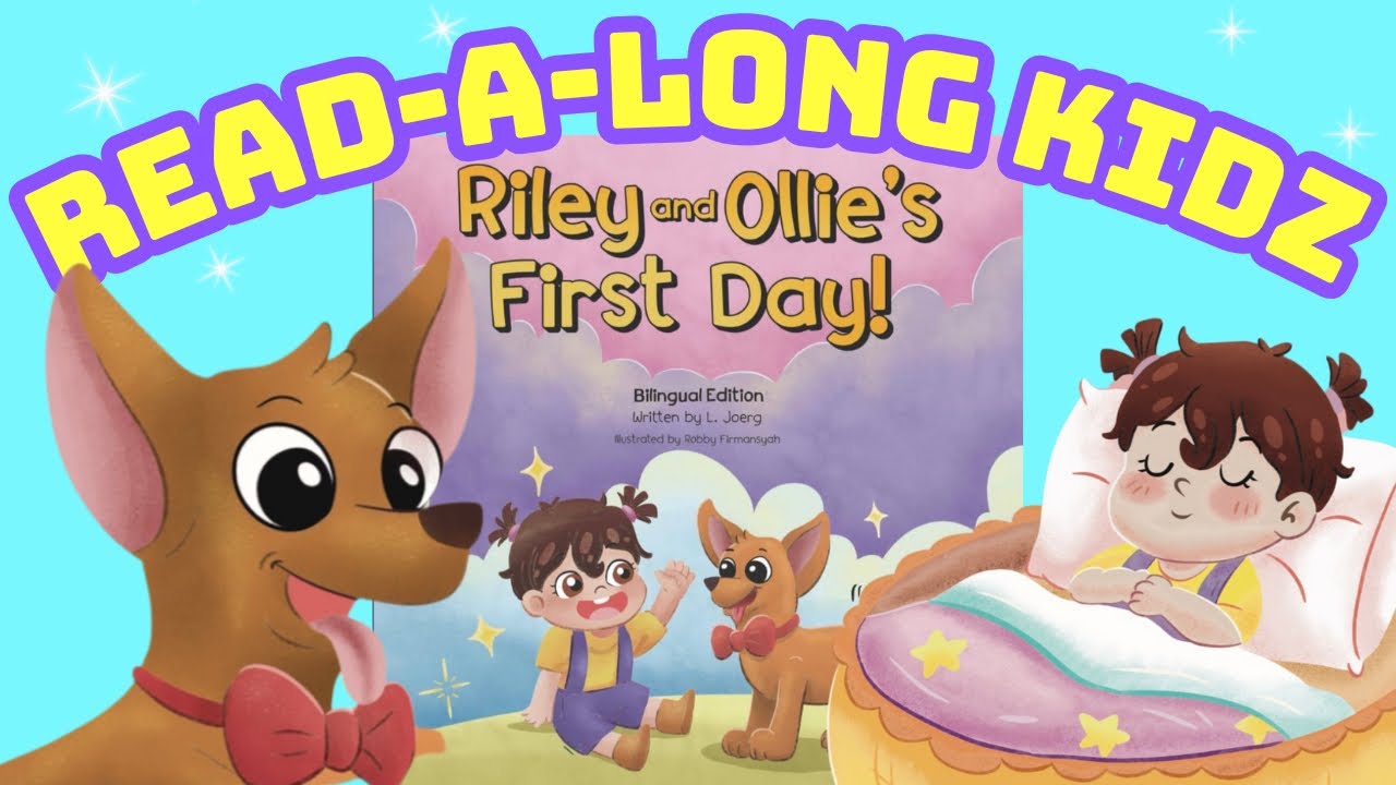 Read Aloud Books For Kids - Riley and Ollie’s First Day! @read-a ...