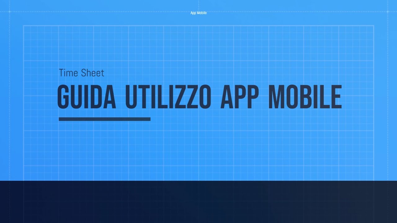 Guida utilizzo app mobile (Time Sheet v. 4.0.0) - YouTube