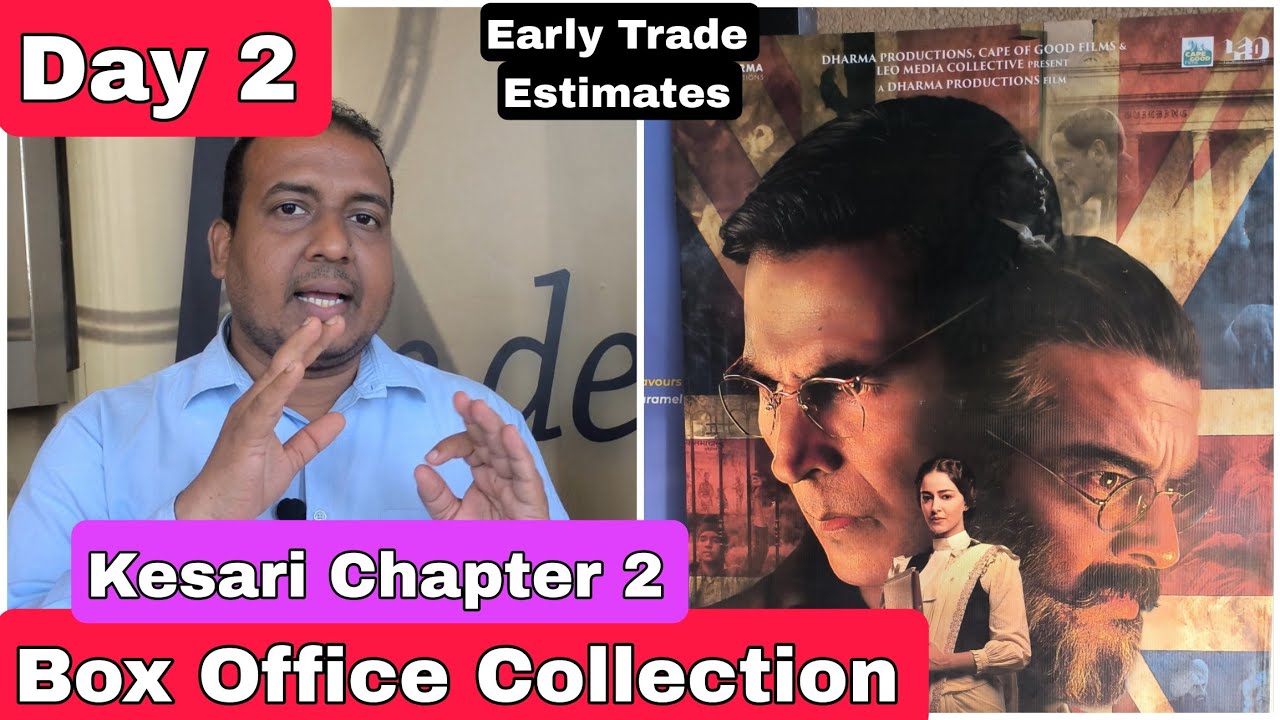 Kesari Chapter 2 Movie Box Office Collection Day 2 Early Estimates By ...