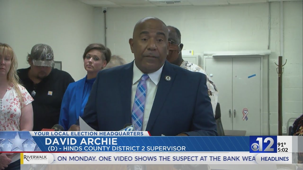 Hinds County Supervisor David Archie blames fraud for election loss ...