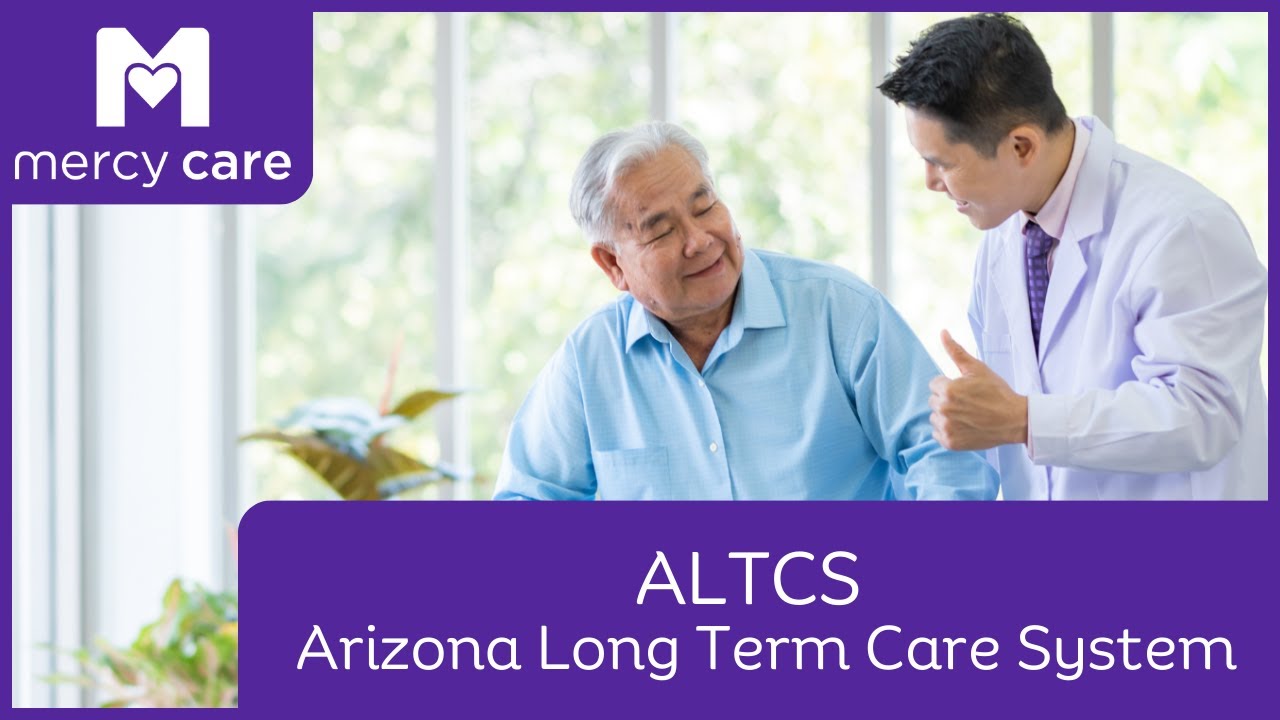 What is Arizona Long Term Care (ALTCS)? I @MercyCareAZ - YouTube
