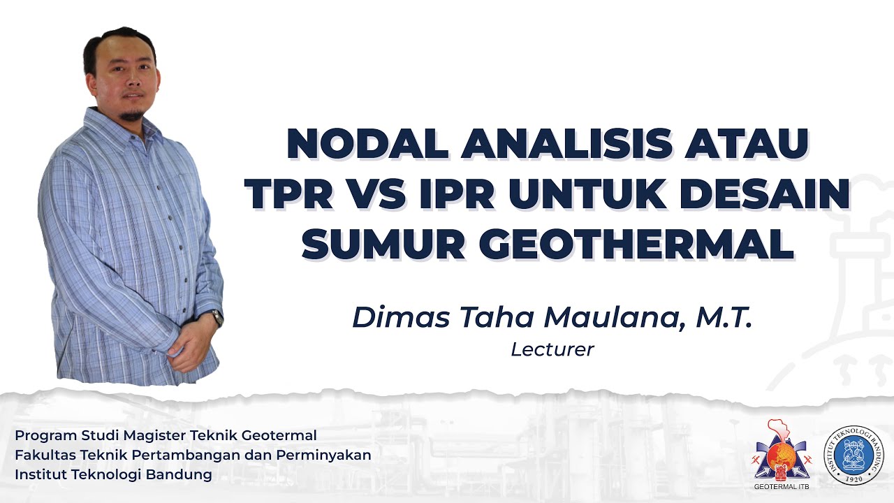 Nodal Analisis atau TPR vs IPR untuk desain sumur Geothermal - YouTube