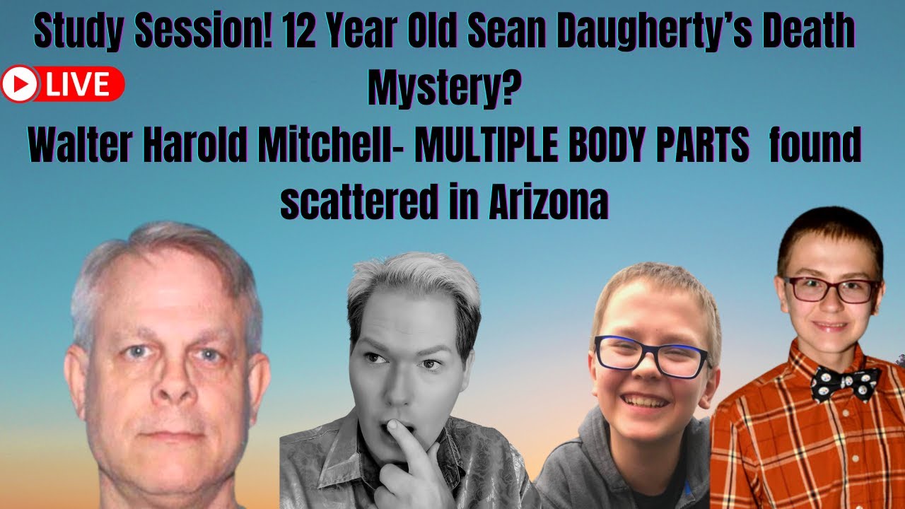 Study Session! Sean Daugherty’s Mysterious Death & Walter Mitchell ...