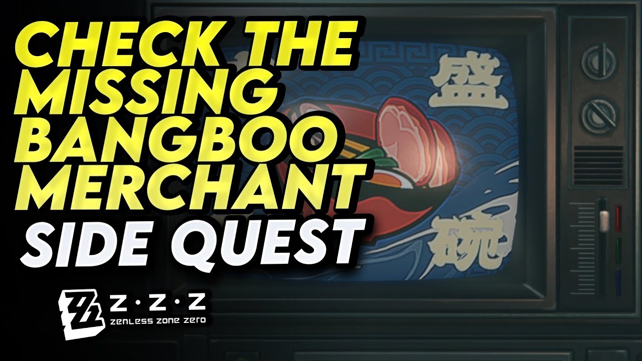 Check The Missing Bangboo Merchant ZZZ | Zenless Zone Zero - YouTube