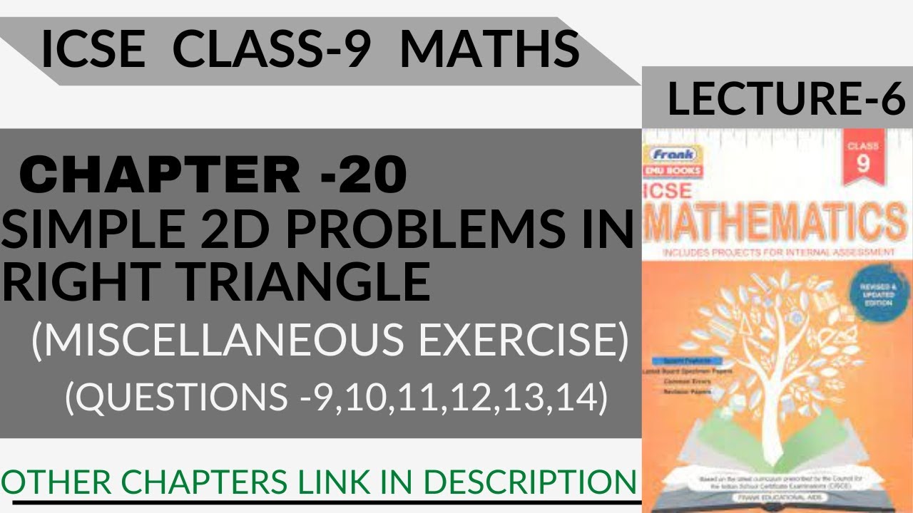 ICSE Class-9||Maths|| CH-20 SIMPLE 2D PROBLEMS IN RIGHT TRIANGLE ...