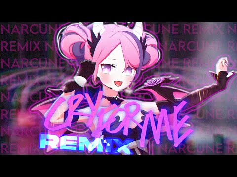 Ironmouse - Cry For Me (Narcune Remix)